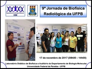 Campus I da UFPB sedia Nona Jornada de Biofísica Radiológica ...